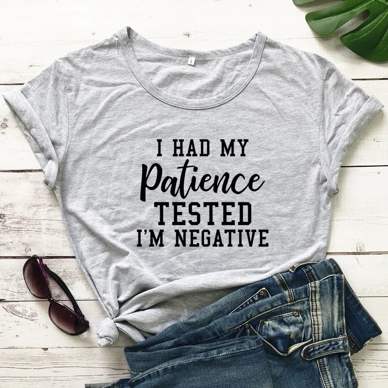 Funny Patience Tested Im Negative Graphic Tee on Luulla
